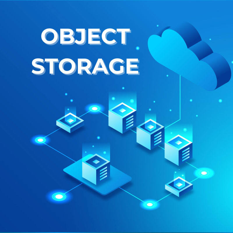 [2026] Dịch Vụ Object Storage - Giải Pháp Lưu Trữ Linh Hoạt