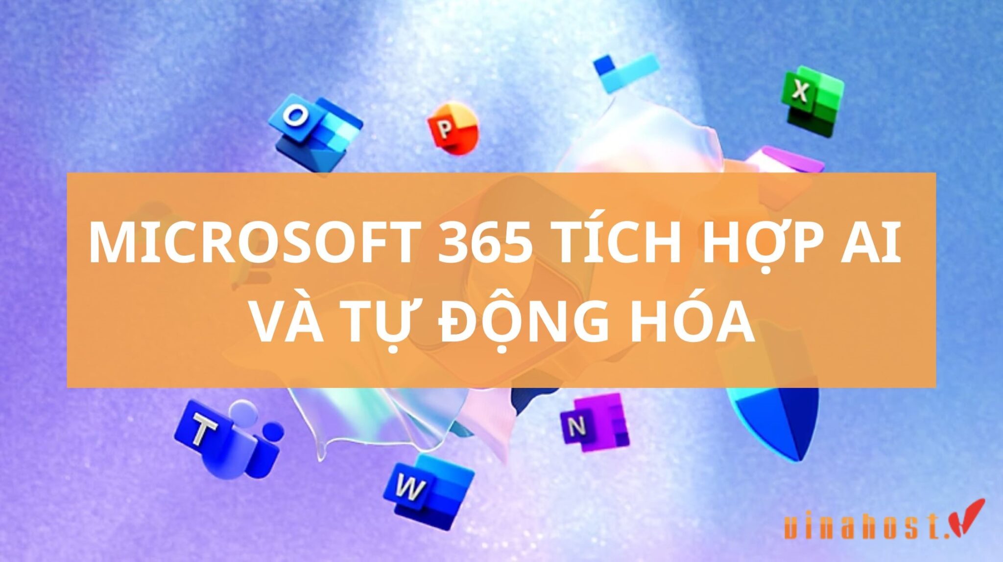 Microsoft 365 là gì? Khám phá các ứng dụng Office mới nhất